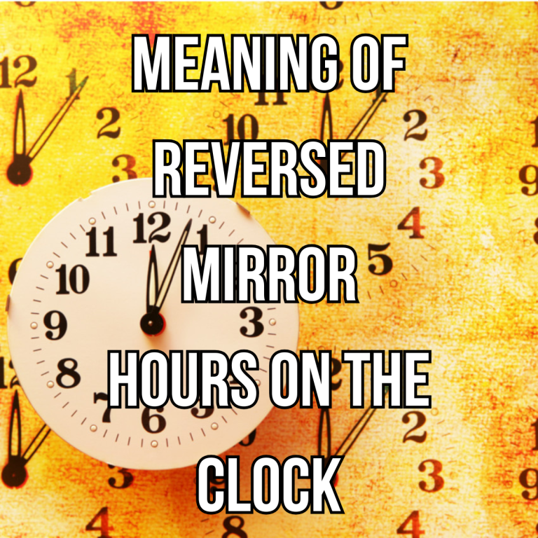 Meaning of Reversed Mirror Hours on the Clock