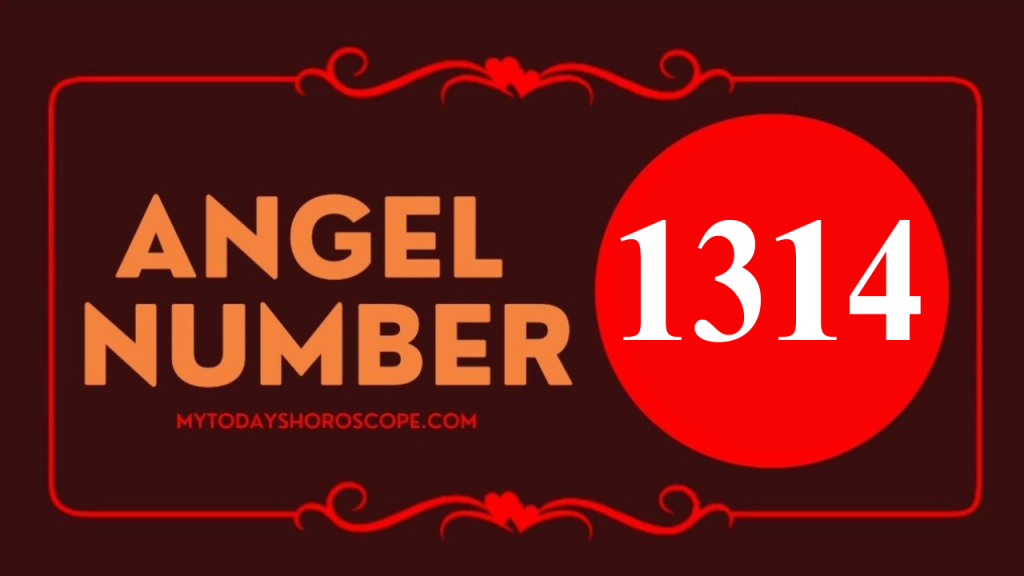 Unlock the Hidden Meaning of Angel Number 1314: Love and Twin Flame ...