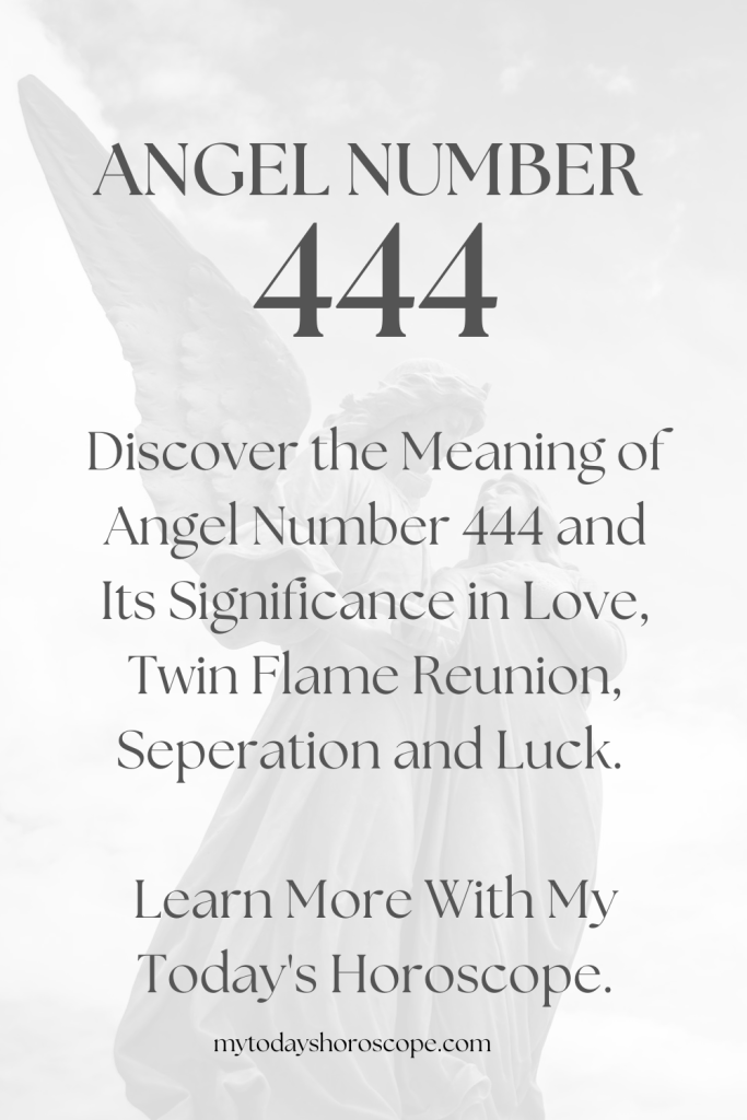 Discover the Secret Message of Angel Number 444: Love and Twin Flame ...