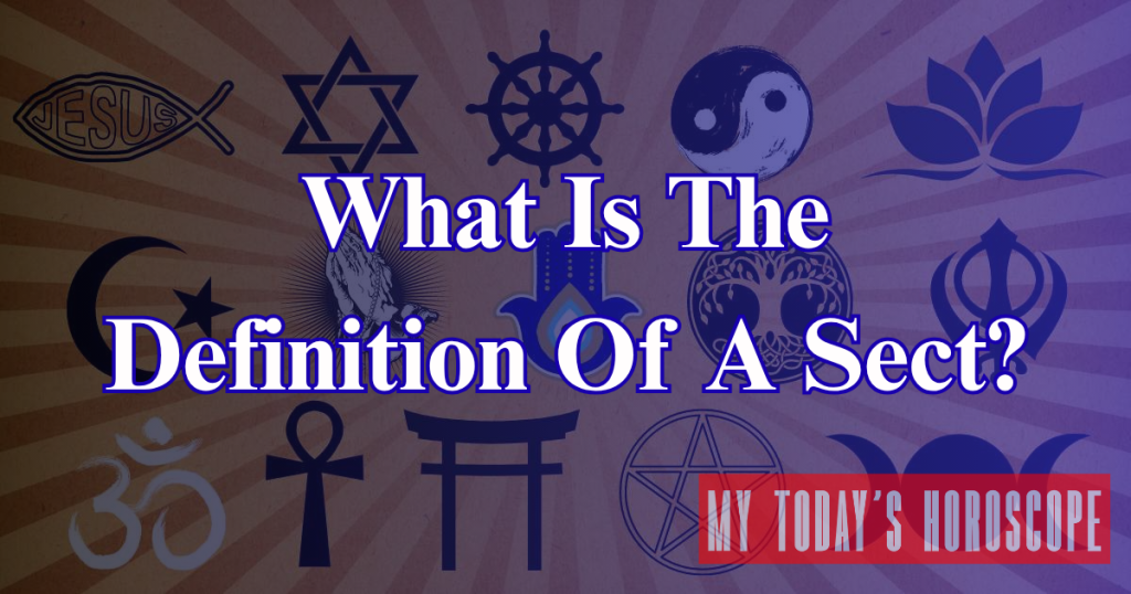 What Is The Definition Of A Sect?